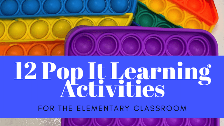 Have You Tried To Teach With Pop Its? Check Out These 12 Activities!