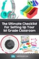 The Ultimate Checklist For All Your 1st Grade Classroom Supplies