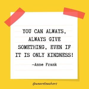 Kindness Quotes for Kids of All Ages and Grade Levels