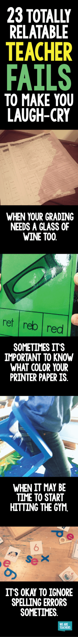 23 Totally Relatable Teacher Fails To Make You Laugh-Cry - We Are Teachers