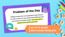 Check Out These 50 Fifth Grade Math Word Problems of the Day