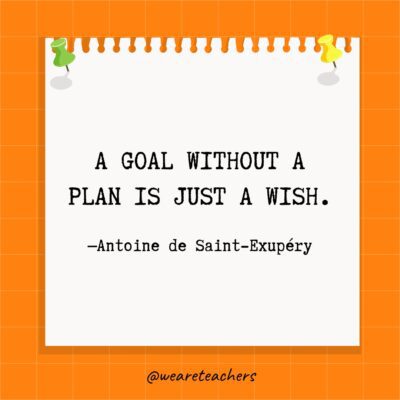 69 Inspirational Goal-Setting Quotes