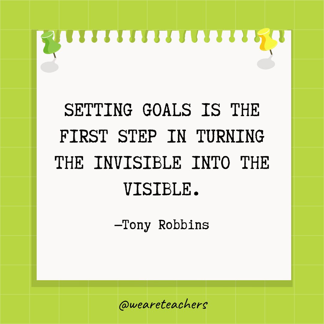 69 Inspirational Goal-Setting Quotes