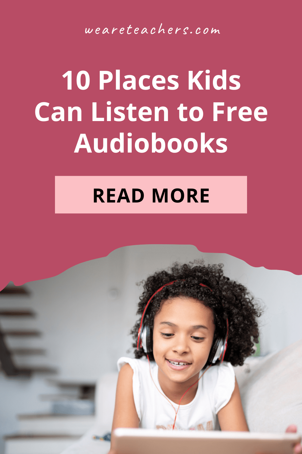 10 Places Kids Can Listen to Free Audiobooks - We Are Teachers