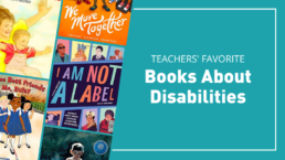 Best Children's Books About Disabilities, as Recommended by Educators