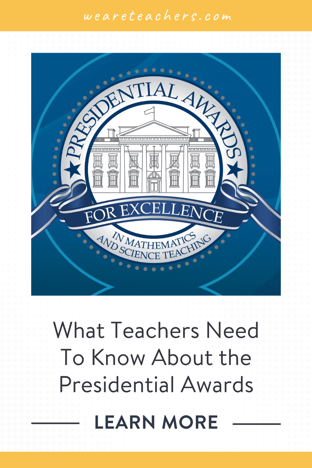 Here's What Teachers Need To Know About the Presidential Awards for ...