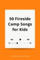 Camp Songs for Kids of All Ages