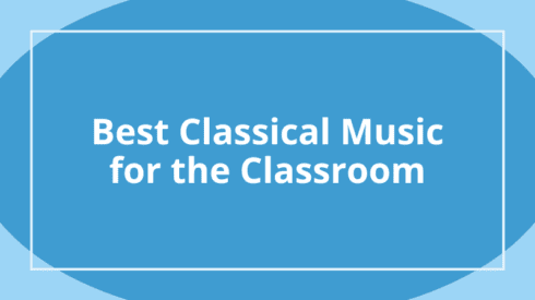 50 Best Classical Music Songs for Kids