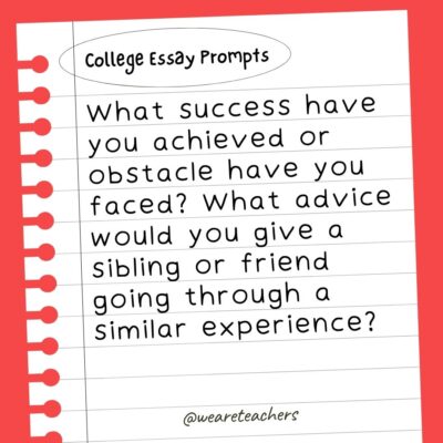60+ College Essay Prompts for 2022-2023 Applicants