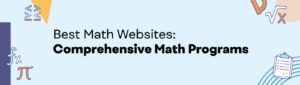 75+ Best Math Websites for the Classroom and Learning at Home