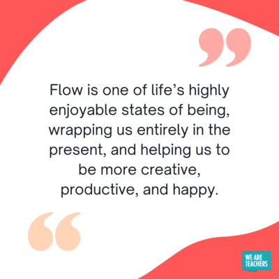 How To Nurture Creative Flow in the Classroom - WeAreTeachers