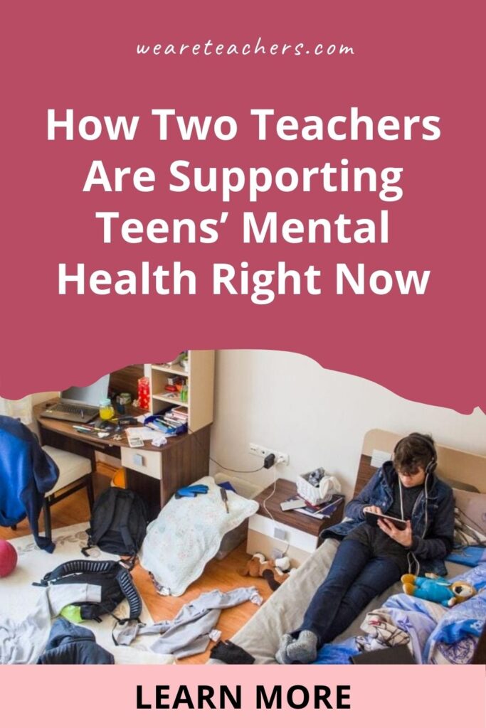 How Two Teachers Are Supporting Teens Mental Health Right Now how-two-teachers-are-supporting-teens-mental-health-right-now