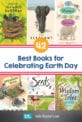 Best Earth Day Books for Kids, As Chosen By Teachers