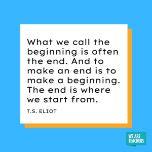 30 of the Best End of School Year Quotes - We Are Teachers