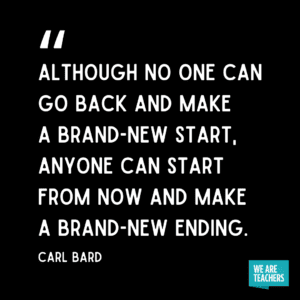 30 of the Best End of School Year Quotes - We Are Teachers