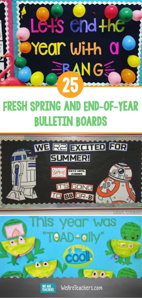 20+ Fresh Spring and End-of-Year Bulletin Boards - We Are Teachers