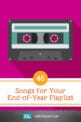 45 Songs for Your End-of-Year Playlist - WeAreTeachers