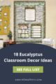 Eucalyptus Classroom Decor Ideas - We Are Teachers