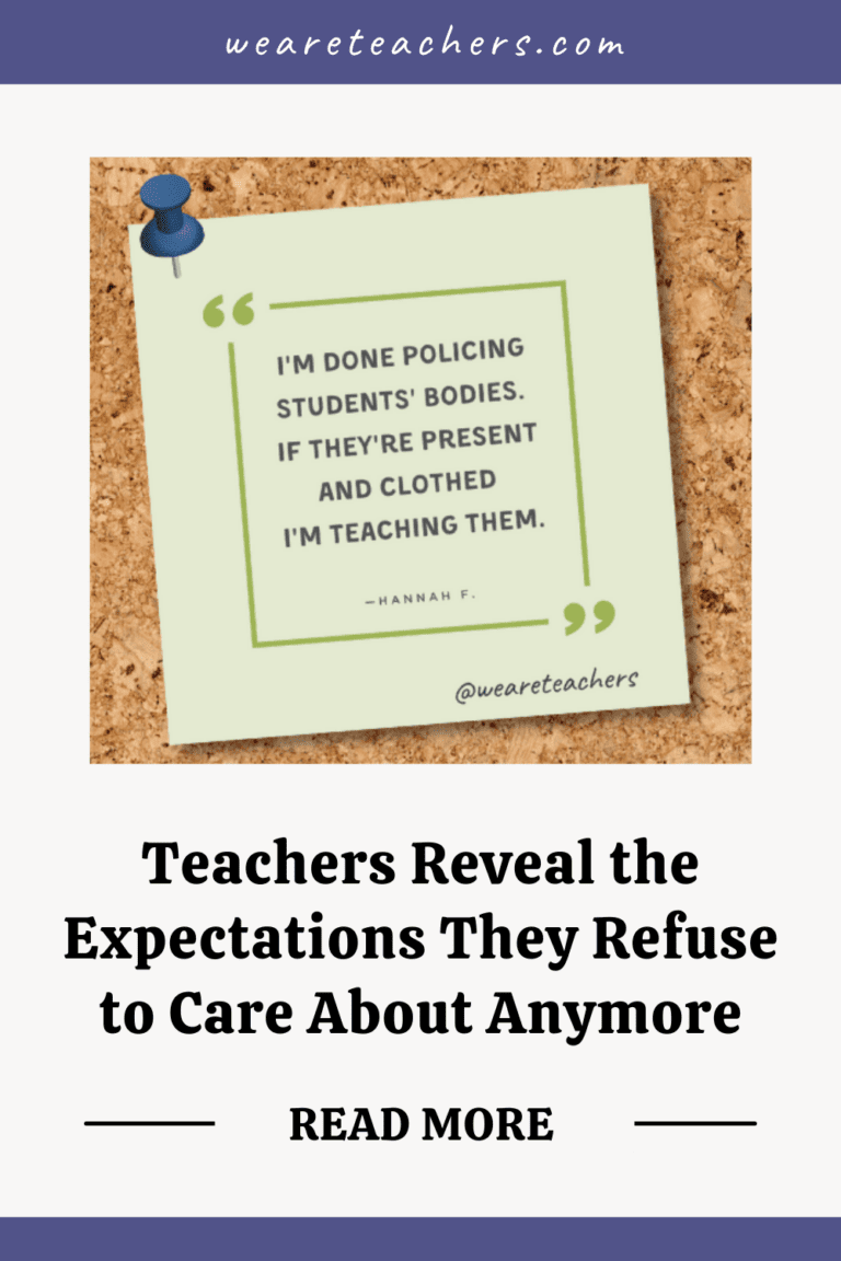 Teachers Reveal the Teacher Expectations They Refuse to Care About
