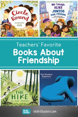Children's Books About Friendship, as Recommended by Teachers