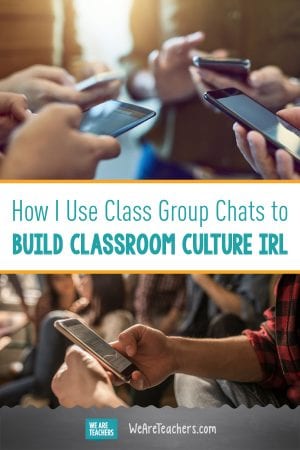How I Use a Class Group Chat to Build Classroom Culture