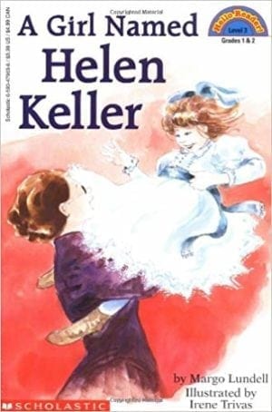 Best Helen Keller Books for Kids, As Chosen by Educators