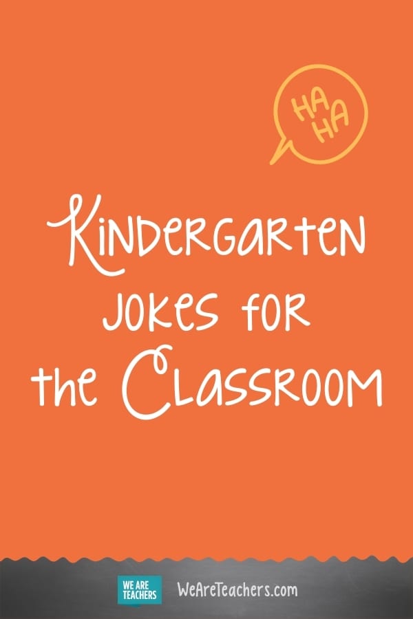 25 Cutest Kindergarten Jokes to Start The Day - We Are Teachers