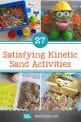 27 Satisfying Kinetic Sand Activities for Pre-K and Elementary School
