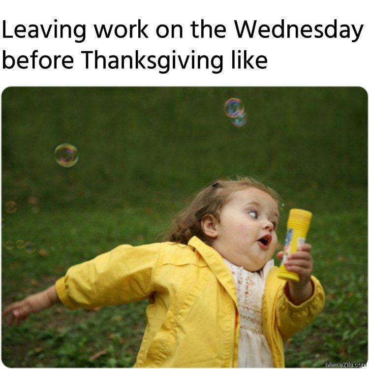 12 Memes That Prove How Ready Teachers Are for Thanksgiving Break
