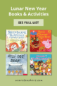 Best Lunar New Year Activities and Books for the Classroom