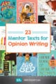 Best Opinion Writing Mentor Texts for the Classroom
