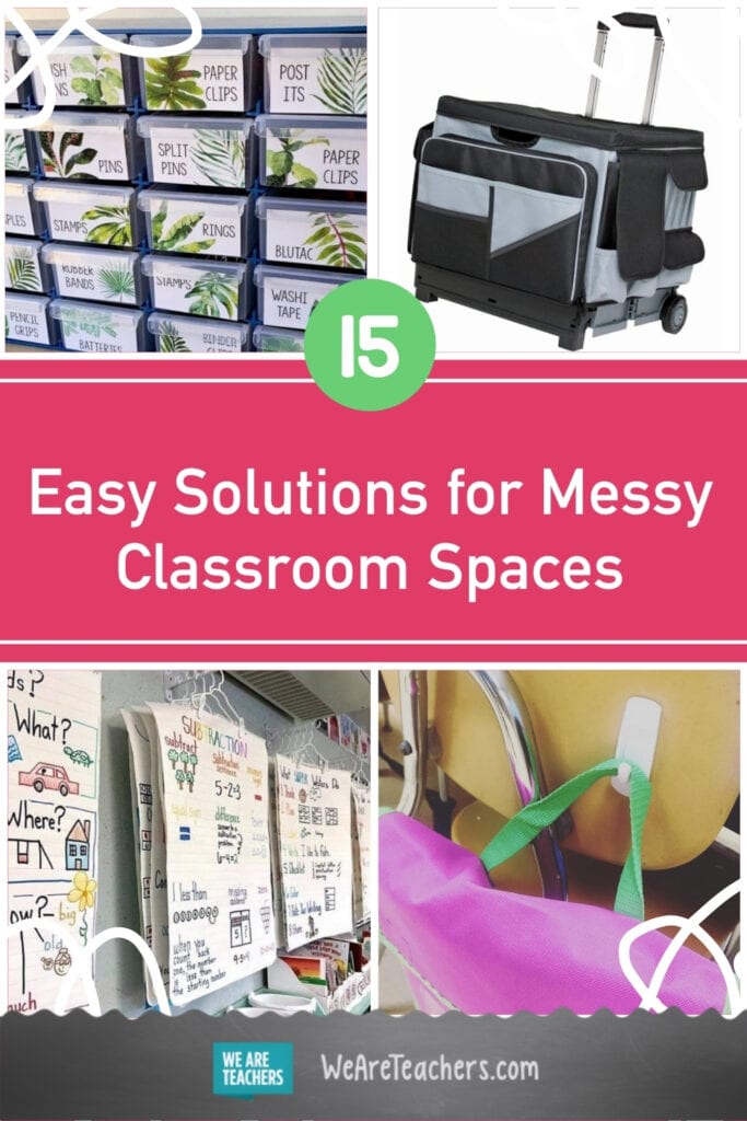 15 Easy Solutions for Messy Classroom Spaces - We Are Teachers