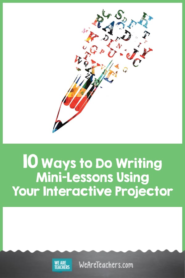 Writing Mini-Lessons for the Interactive Projector - WeAreTeachers