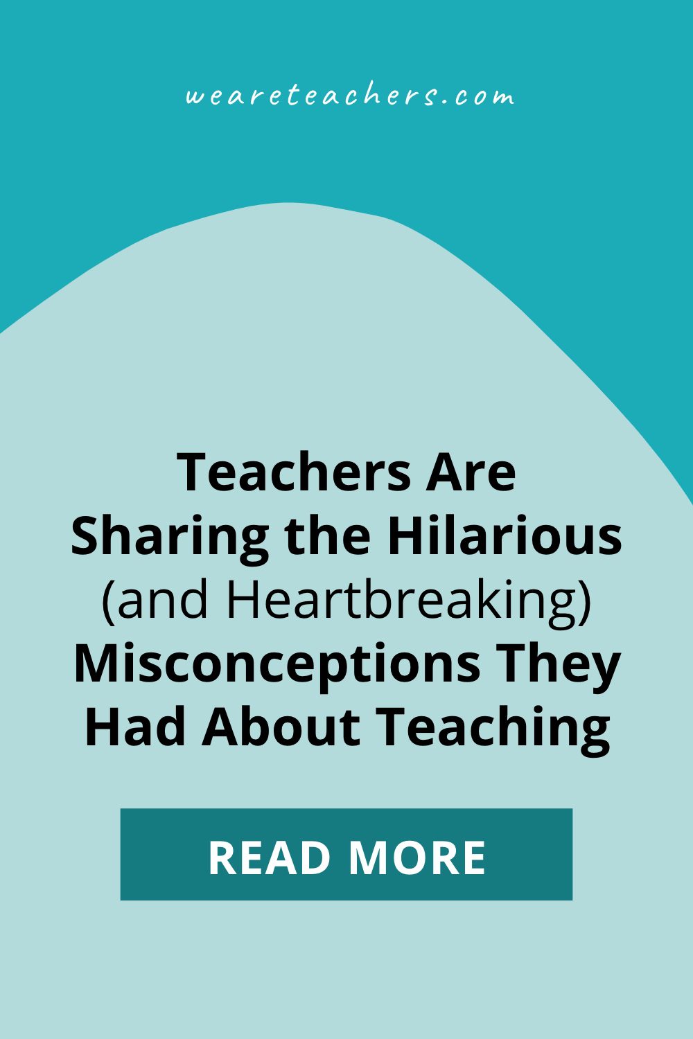 Teachers Share Their Biggest Misconceptions About Teaching