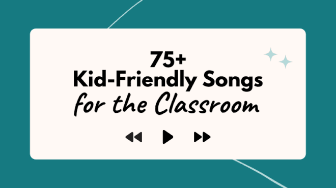 The Big List of School-Appropriate Songs To Keep Kids Motivated