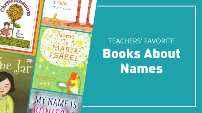 25 Books to Teach Kids About the Importance of Names - We Are Teachers