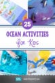 25 Ocean Activities, Experiments, and Crafts For Kids To Dive Into