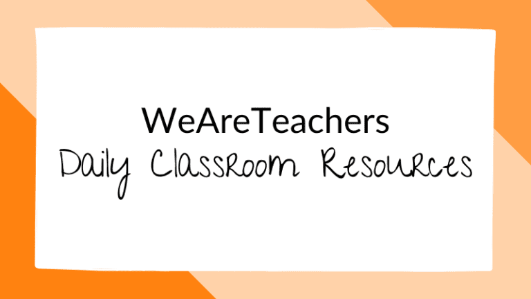Did You Know that WeAreTeachers Posts Daily Classroom Resources?