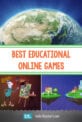 Best Online Educational Games for Elementary, Middle, and High School