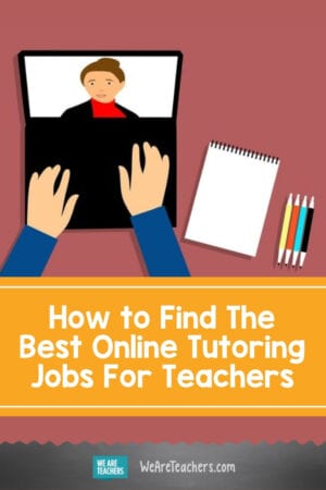 Best Online Tutoring Jobs for Teachers - We Are Teachers
