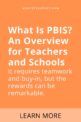 What Is PBIS? An Overview for Teachers and Schools