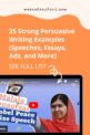 35 Persuasive Writing Examples (Speeches, Essays, and More)