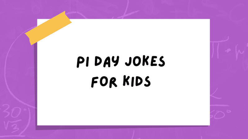 3+14 Pi Jokes for Kids on Pi Day!