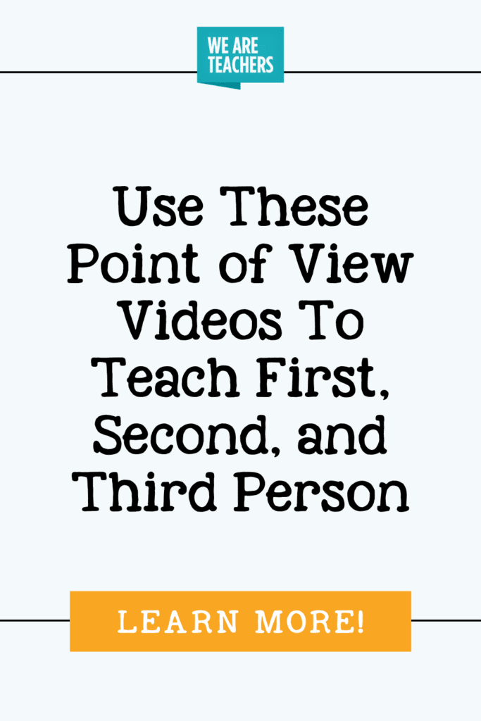 Best Point of View Videos for Teachers and Students - WeAreTeachers