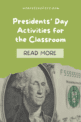 Best Presidents' Day Activities for the Classroom - WeAreTeachers