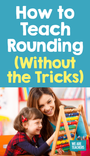 How to Teach Rounding Without the Tricks - WeAreTeachers
