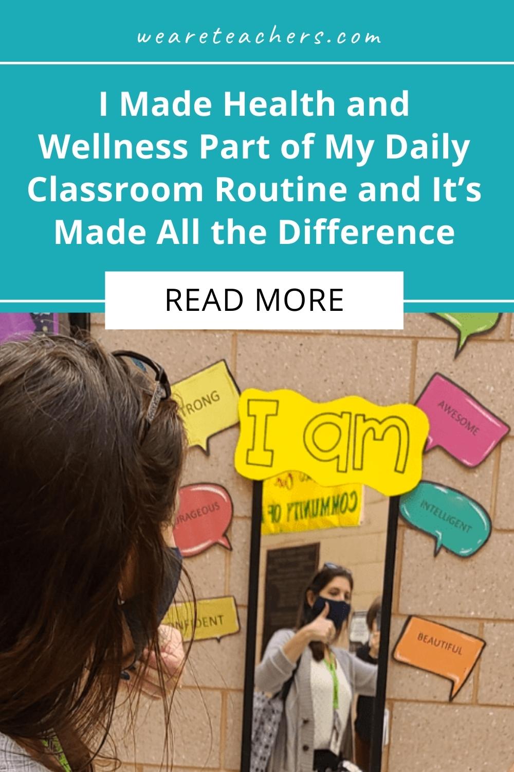 I Made Health and Wellness Part of My Daily Classroom Routine