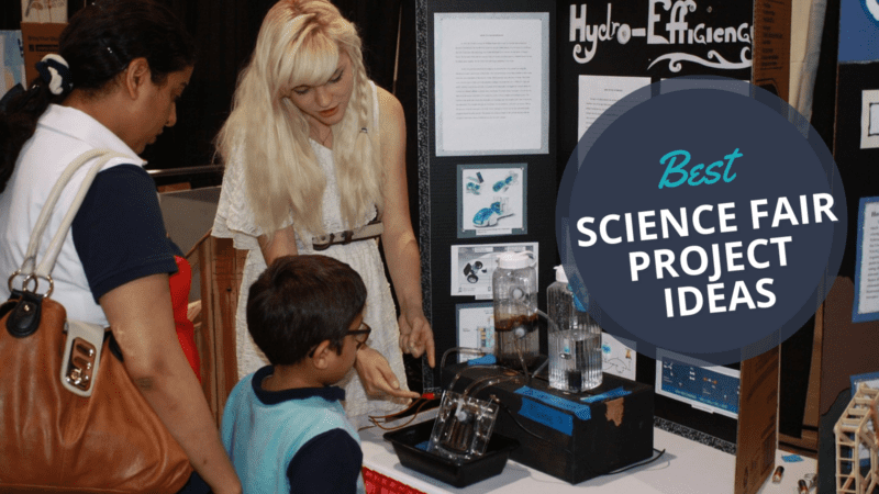 The Big List of Science Fair Project Ideas, Resources, and More