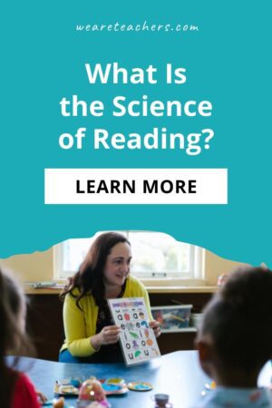 What Is the Science of Reading? - We Are Teachers