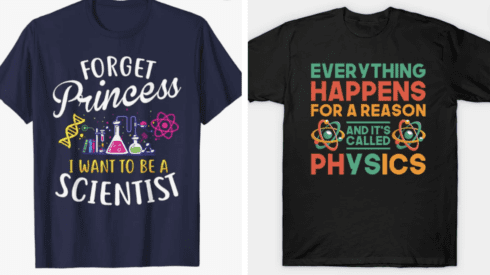 20 Funny Science T-Shirts for Teachers